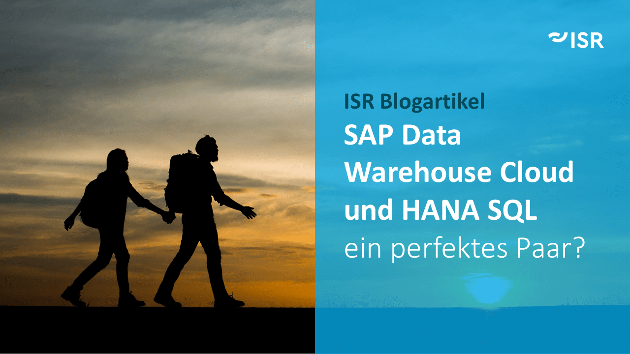 SAP Data Warehouse Cloud und HANA SQL - ein perfektes Paar?