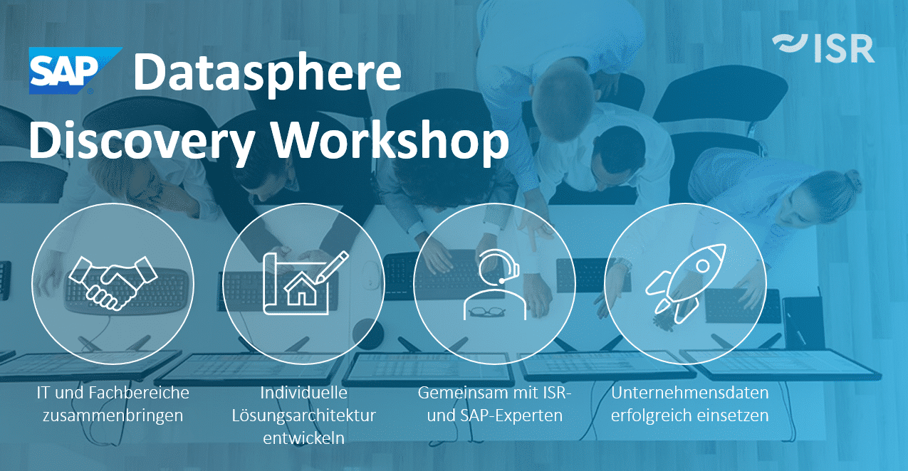 SAP Datasphere Discovery Workshop | ISR