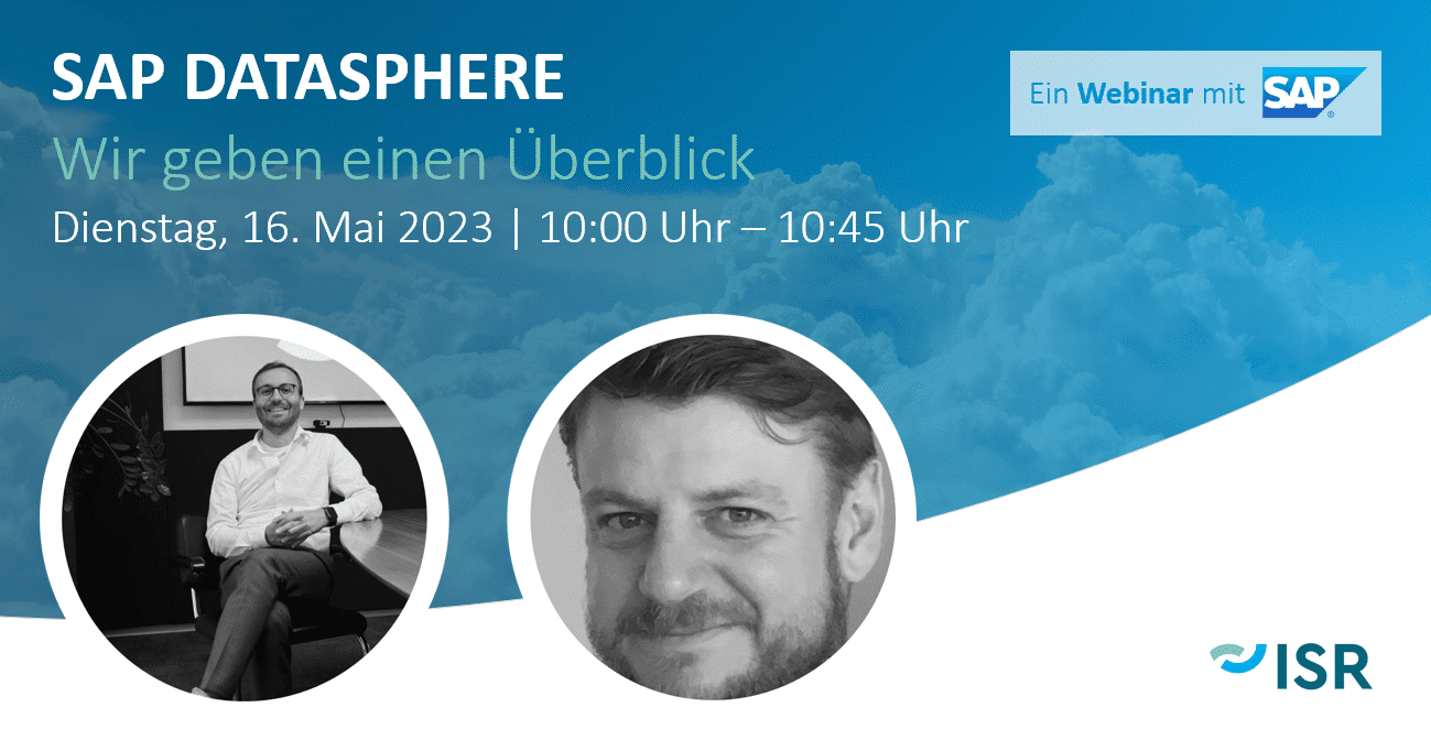 SAP & ISR Webinar | SAP Datasphere im Überblick