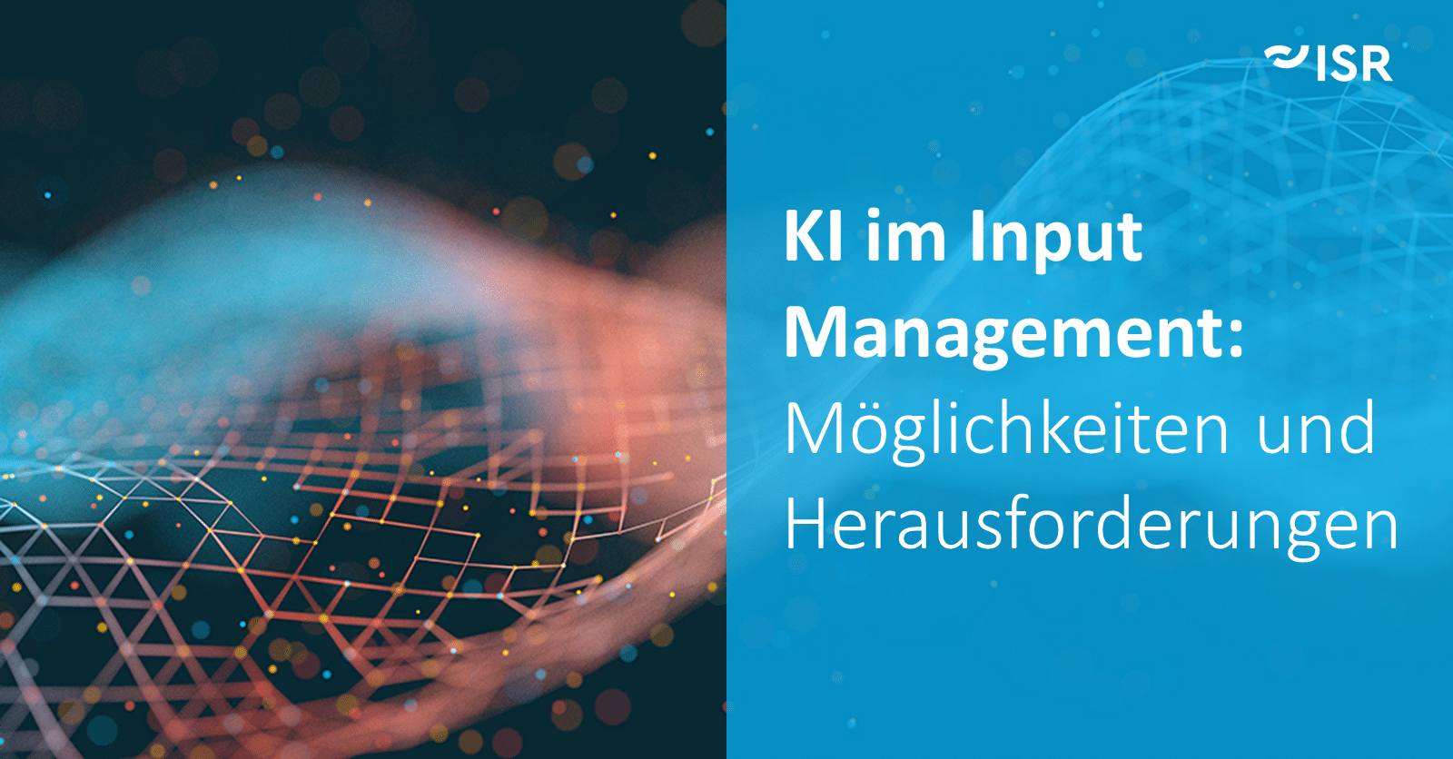 KI im Input Management: Möglichkeiten und Herausforderungen